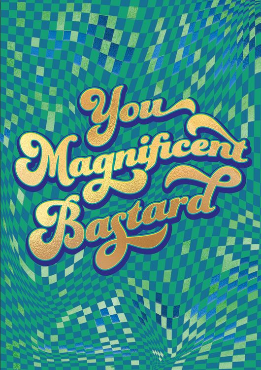 Cath Tate - Magnificent Bastard– Postmark